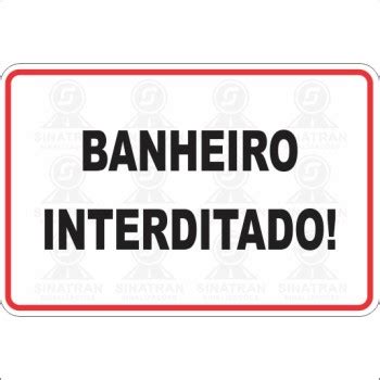 Placa Banheiro Interditado
