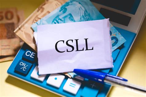 CSLL entenda o que é importância e como é feito o cálculo Arquivei