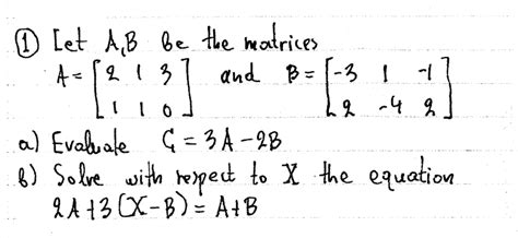 solved 1 let a b be the matrices a [211130] and