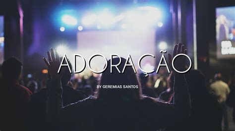 Fundo Musical ADORAÇÃO A Jesus Seja o Louvor Fundo Para Oração