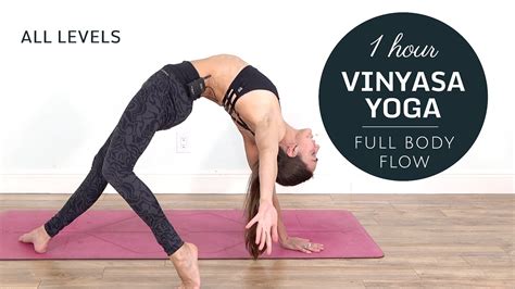 1 Hour Vinyasa Yoga Full Body Workout Strength Stretch Gayatri