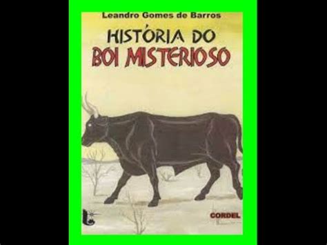 História do boi misterioso Literatura de cordel Folhetos de romance