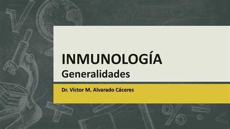 Generalidades Inmunología Milagros Calderón uDocz
