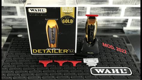 WAHL DETAILER LI GOLD CORDLESS 2022 TRIMMER O PATILLERA YouTube