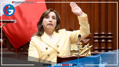 Dina Boluarte Jura Como Presidenta Del Per Gaceta Per Tv