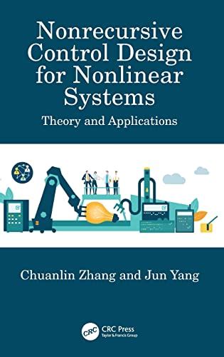nonrecursive control design for nonlinear systems theory and applications finelybook