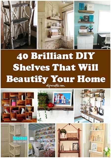 40 Brilliant DIY Shelves That Will Beautify Your Home