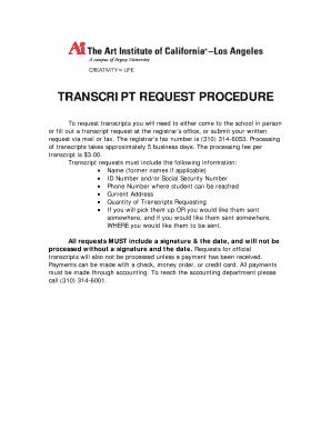 Fillable Online TRANSCRIPT REQUEST PROCEDURE Fax Email Print PdfFiller