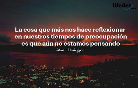 Las 82 Mejores Frases De Martin Heidegger