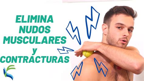 Nudos En La Espalda Contracturas Musculares Y Tratamientos