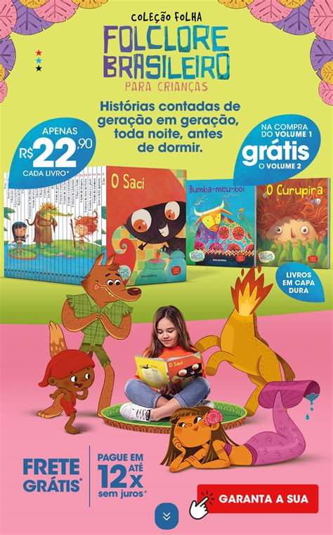AS 100 MELHORES LENDAS DO FOLCLORE BRASILEIRO A S