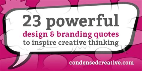 23 Powerful Design Branding Quotes To Inspire Creative Thinking