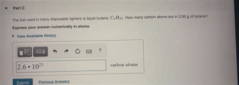 Solved Part C The Fuel Used In Many Disposable Lighters Is Chegg