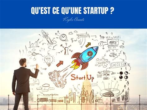 Qu Est Ce Qu Une Start Up Keylex Avocats
