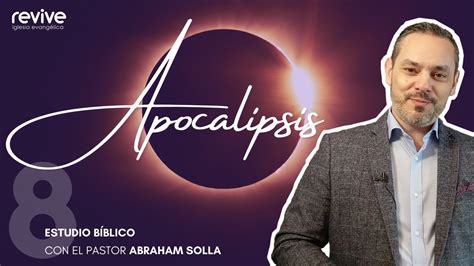 Estudio bíblico 8 de Apocalipsis YouTube