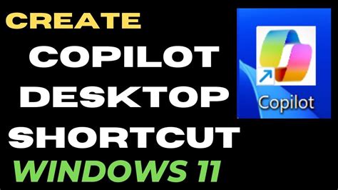 How To Create Copilot Desktop Shortcut In Windows Youtube Nbkomputer