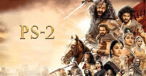 Ponniyin Selvan 2 Box Office Collection Day 4 Mani Ratnam S Film