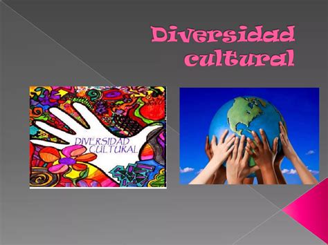 Diversidad Cultural Ppt