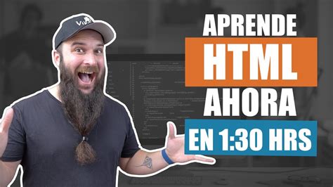 Aprende Html Ahora Curso Completo Gratis Desde Cero Youtube