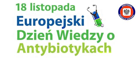Europejski Dzień Wiedzy o Antybiotykach Powiatowa Stacja Sanitarno