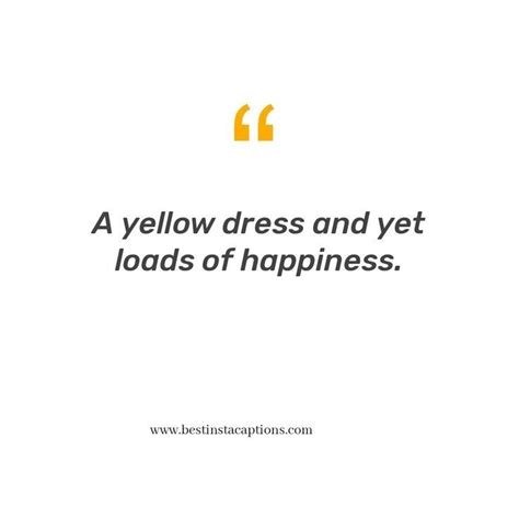 Insta Bio Quotes Yellow Quotes Instagram Picture Quotes Cute
