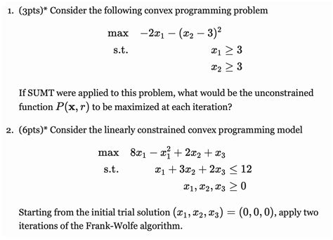 solved 1 3pts ∗ consider the following convex programming
