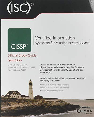 ISC 2 CISSP Certified Information Systems Security Professional