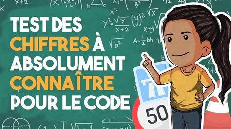 Test Des Chiffres Absolument Conna Tre Pour Le Code De La Route