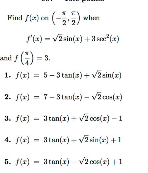solved find f x on −π 2 π 2 when f′ x √2 sin x 3