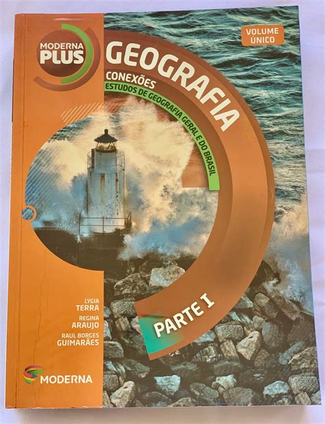 Livro Geografia Conexões Estudos de Geografia Geral e do Brasil