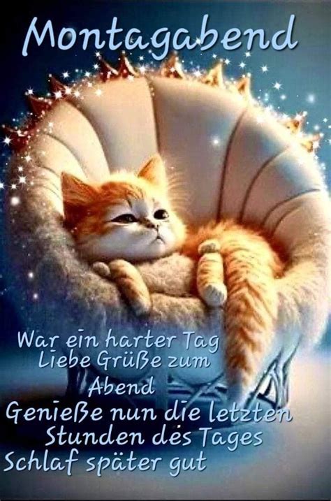 Pin von Gaby Spieltundbastelthier auf Montagabend Montag grüße Liebe