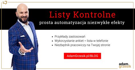 Listy kontrolne checklisty w firmie jak je uprościć zautomatyzować