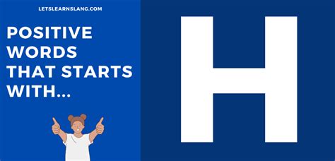 400 Positive Words That Start With H Lets Learn Slang