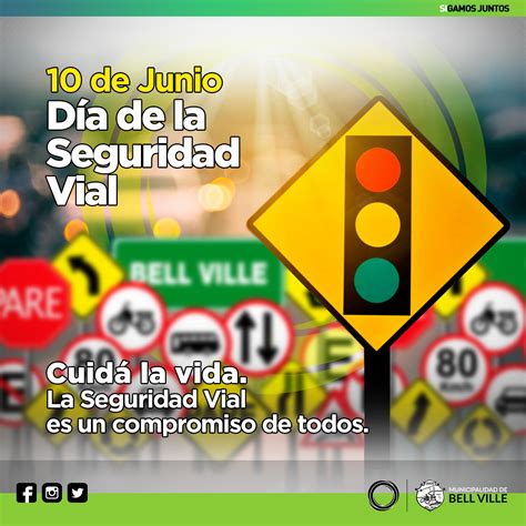 Hoy se recuerda el Día Nacional de Seguridad Vial Municipalidad de