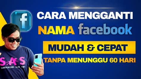 Cara Mengganti Nama Fb Tanpa Menunggu Hari How To Change Facebook