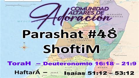 Parashat Shoftim Jueces Ciclo Youtube