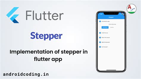 Flutter Stepper Tutorial For Beginners AndroidCoding In