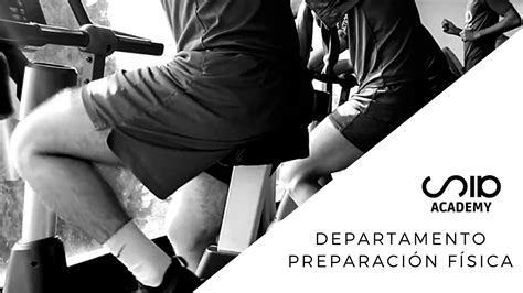 SIA Academy Departamento Preparación Física Mayo YouTube
