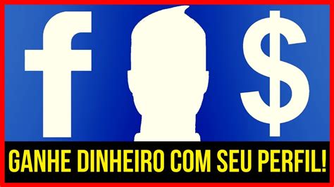 Como GANHAR DINHEIRO O Facebook Passo A Passo Aprenda GANHAR