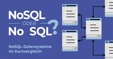 NoSQL Datenbanksysteme Im Vergleich S L Firmengruppe