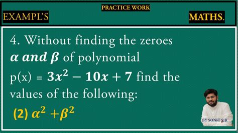 2 without finding the zeros alpha and beta of polynomial 3x² 10 x 7 find the value α² β²