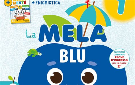 La Mela Blu Compiti Per Le Vacanze Classe 1 Giunti Scuola