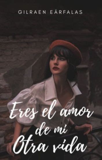 Eres El Amor De Mi Otra Vida Pdf