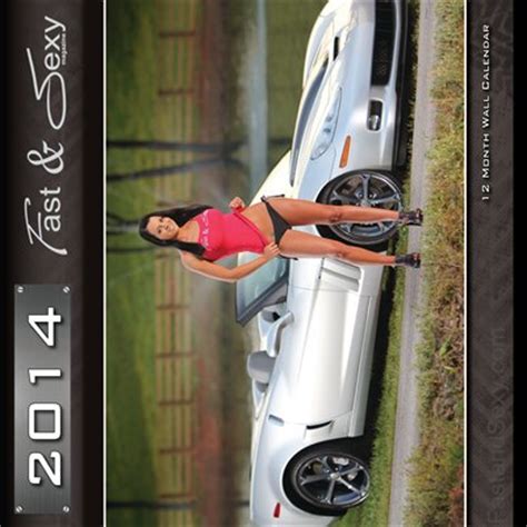 Fast Sexy Calendar 2014 Fast Sexy Calendar PG MagCloud