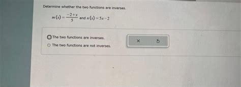 solved determine whether the two functions are inverses
