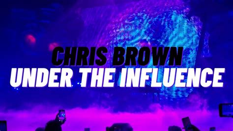 Chris Brown Under The Influence Lyrics Youtube