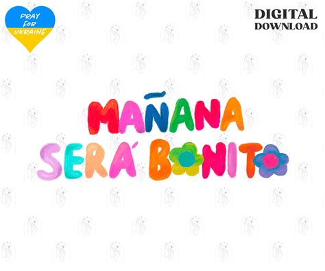 Karol G Manana Sera Bonito Svg For Cricut Sublimation Files Inspire