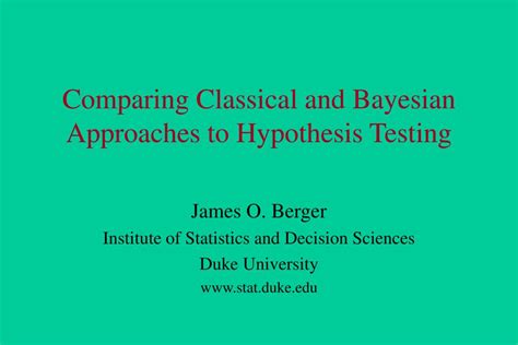 ppt comparing classical and bayesian approaches to hypothesis testing powerpoint presentation