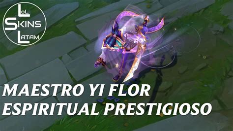 Maestro Yi Flor Espiritual Presitigioso Previsualizaci N League Of