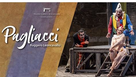 Teatro A Casa Vostra Pagliacci Sul Web Facendo Cose A Cagliari